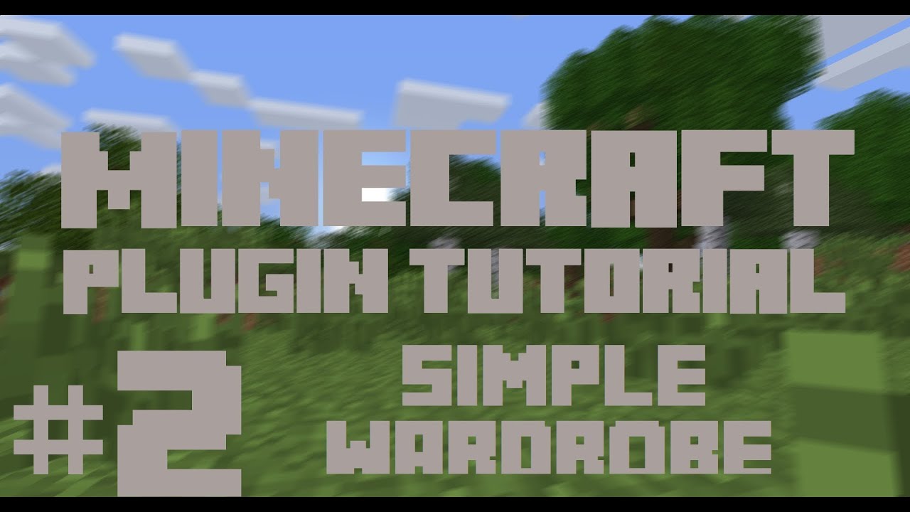 Minecraft Plugin Tutorials #2 - Simple Wardrobe - YouTube