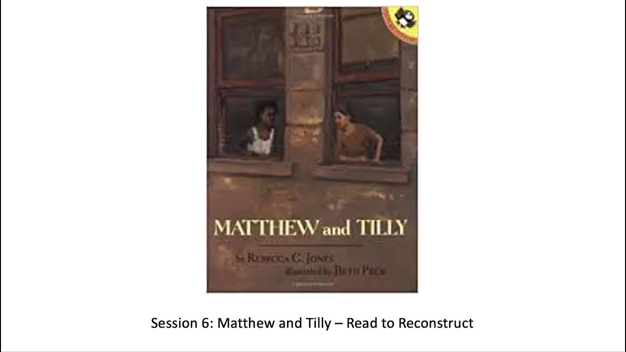 Session 6: Matthew and Tilly Read to Reconstruct - YouTube