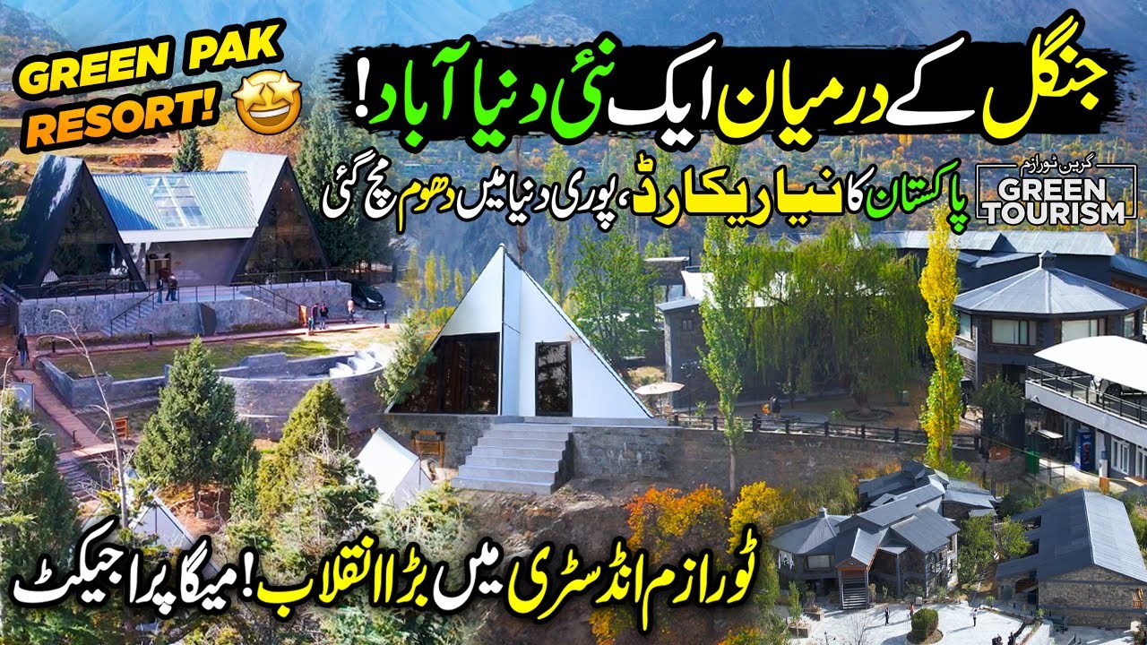 Pakistan's First Ever Beautiful & Eco Friendly Green Pak Resorts ...