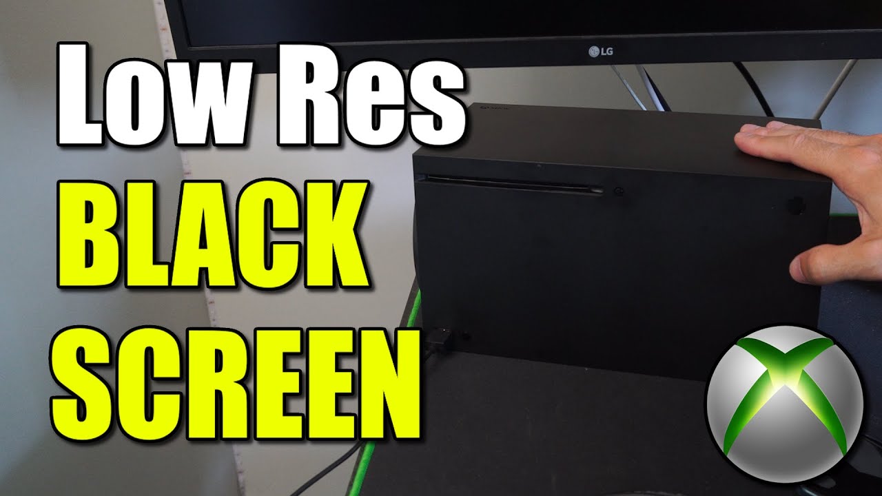 How to Fix No Signal or Black Screen with Low Resolution Start on Xbox ...