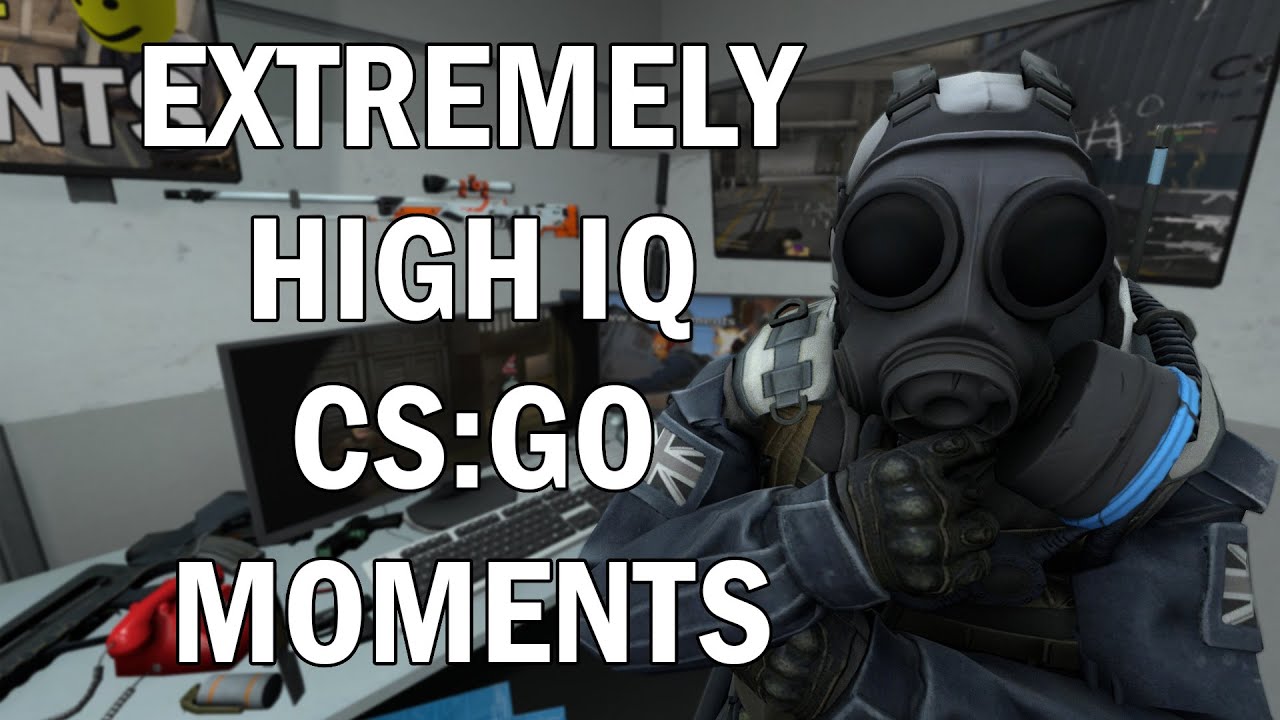 EXTREMELY HIGH IQ CS:GO MOMENTS - YouTube