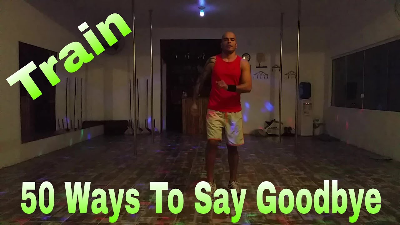 Train - 50 Ways To Say Goodbye (Coreografia/Coreography) - YouTube