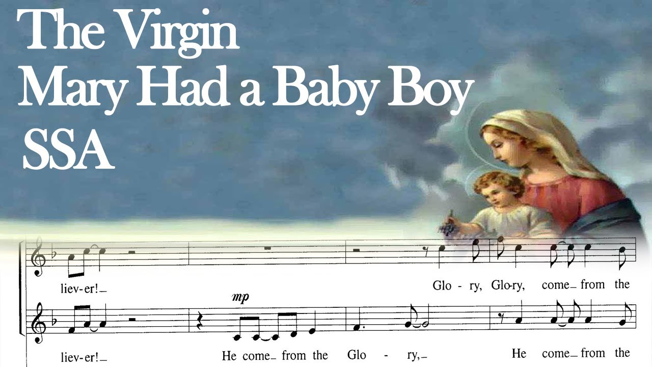 The Virgin Mary Had a Baby Boy SSA by Valerie Shields Sheet Music HQ ...