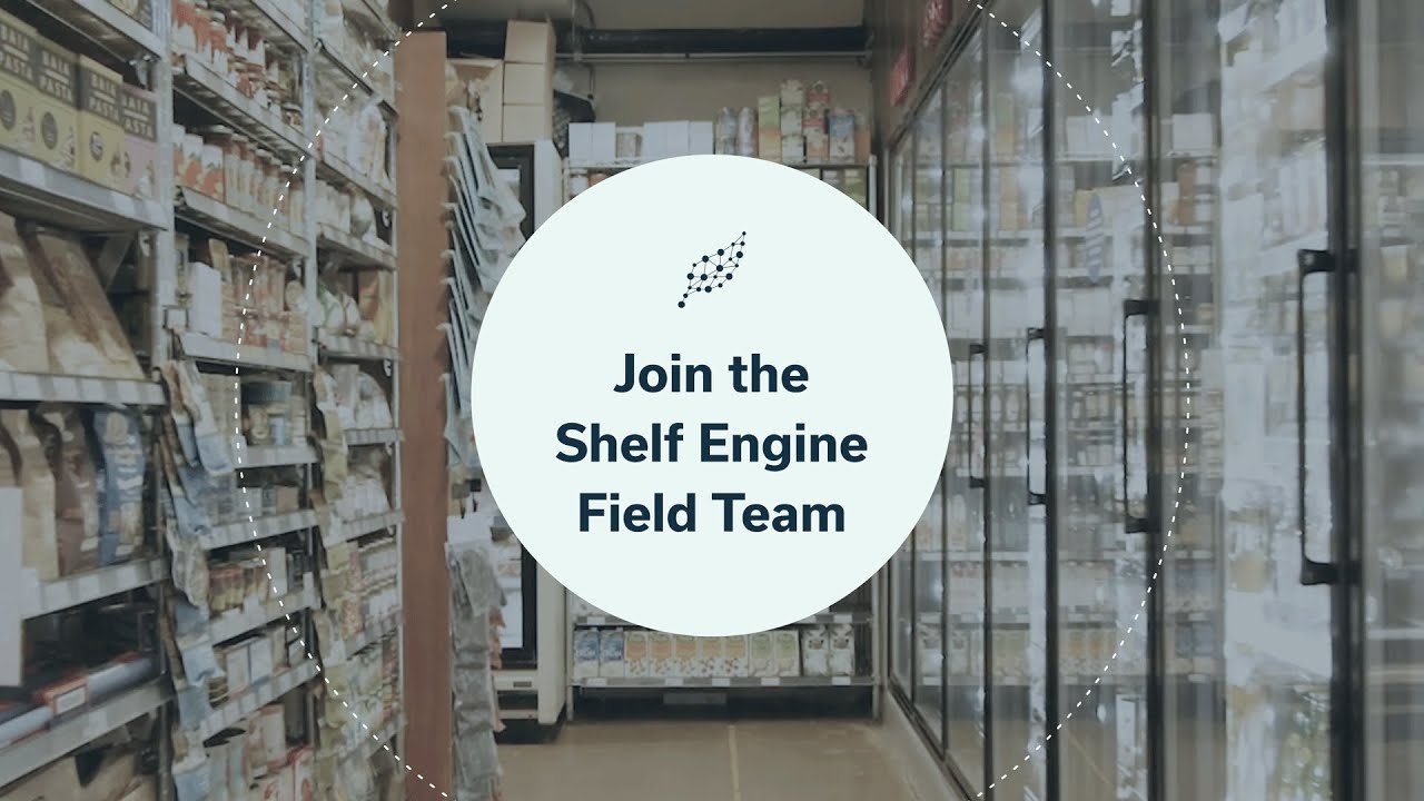 Join the Shelf Engine Field Team - YouTube