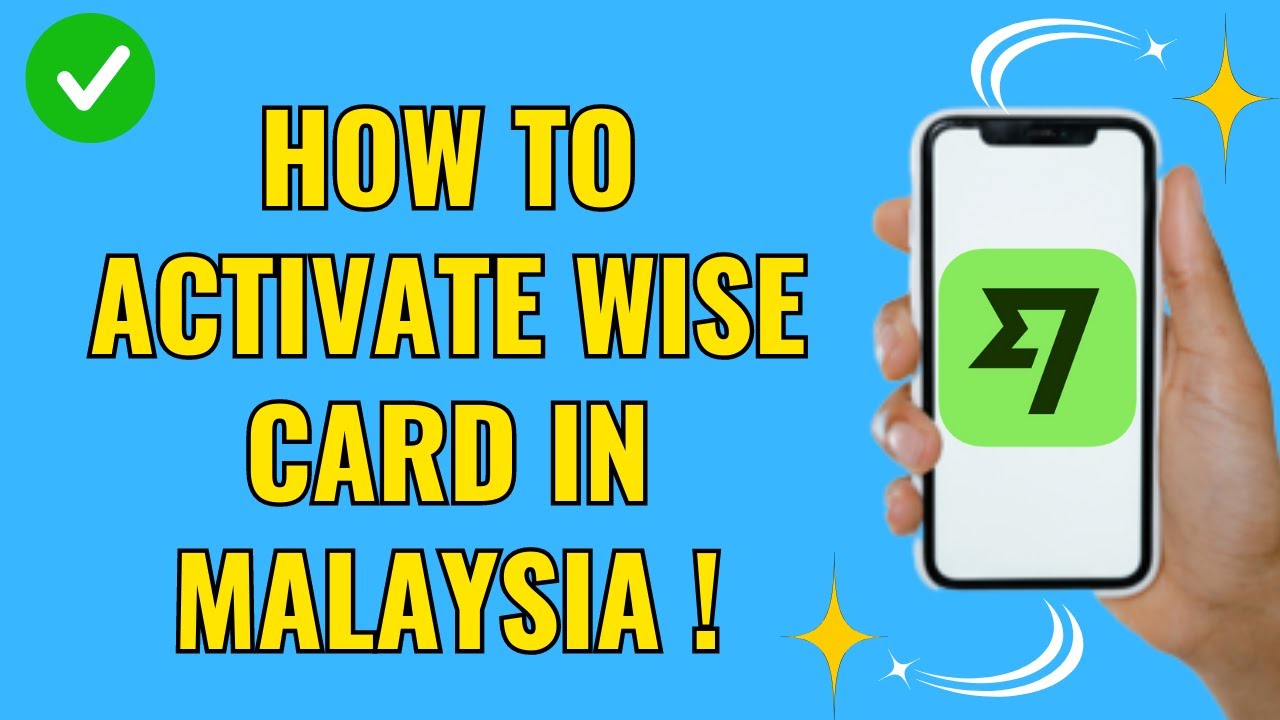 How to activate wise card in malaysia (Easy 2025) - YouTube