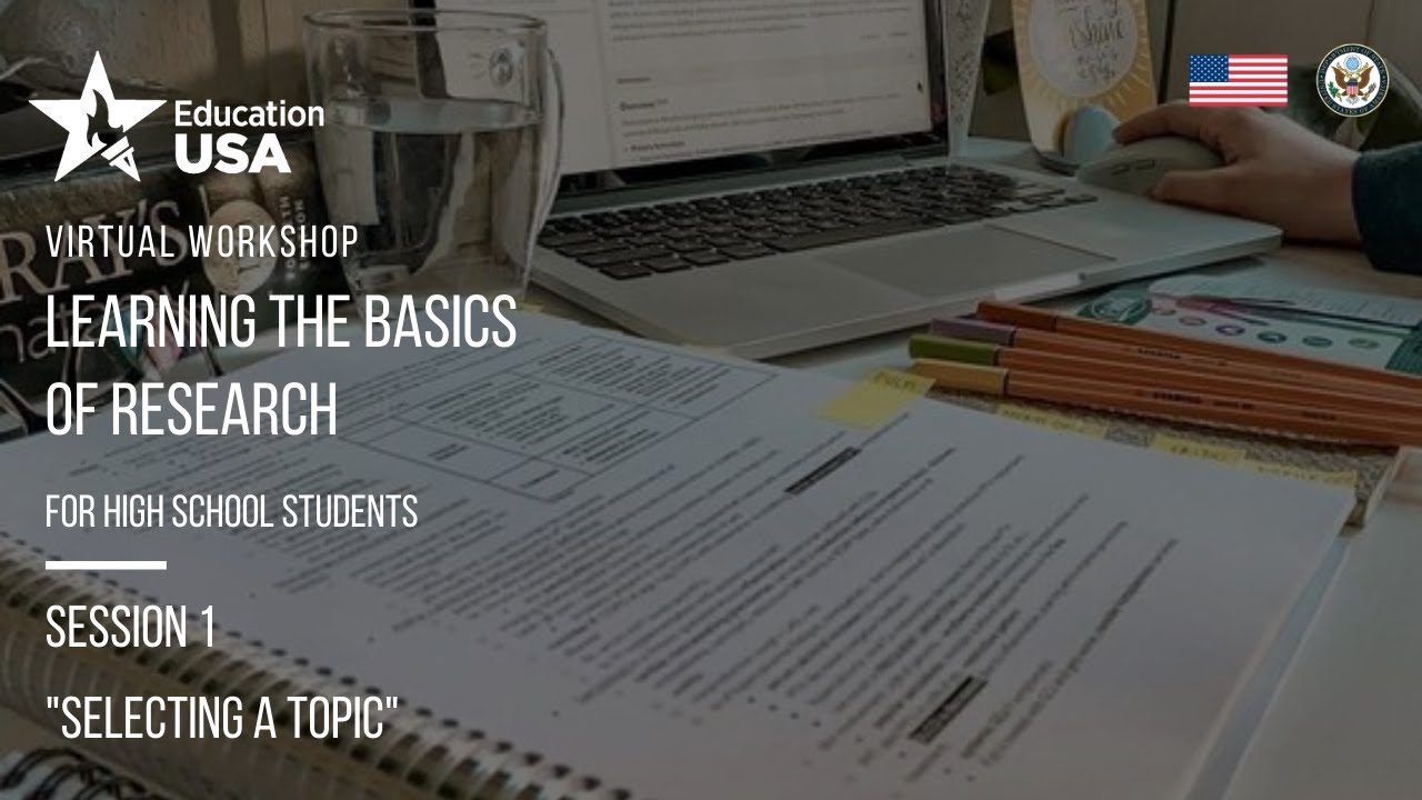 Learning the basics of research. Session 1:Selecting a Topic - YouTube