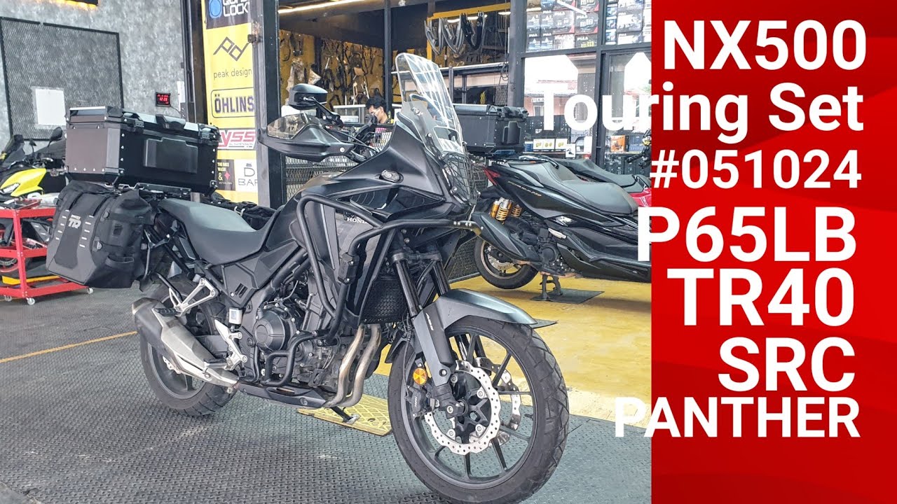 NX500 Touring Set 051024 ( P65LB+ TR40 + PANRHER + SRC ) - YouTube