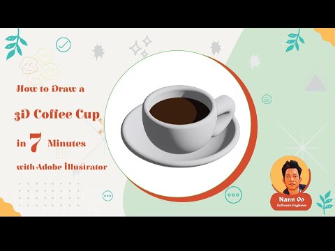 👀 7 Minutes : Adobe Illustrator Design Tutorials | 3D Coffee Cup- 📢How ...
