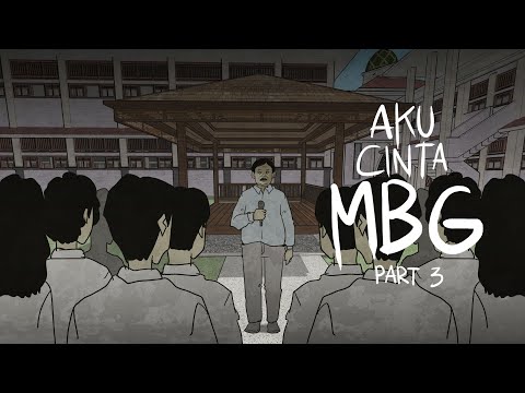 Aku Cinta MBG (Part 3) - Gloomy Sunday Club Animasi Horor
