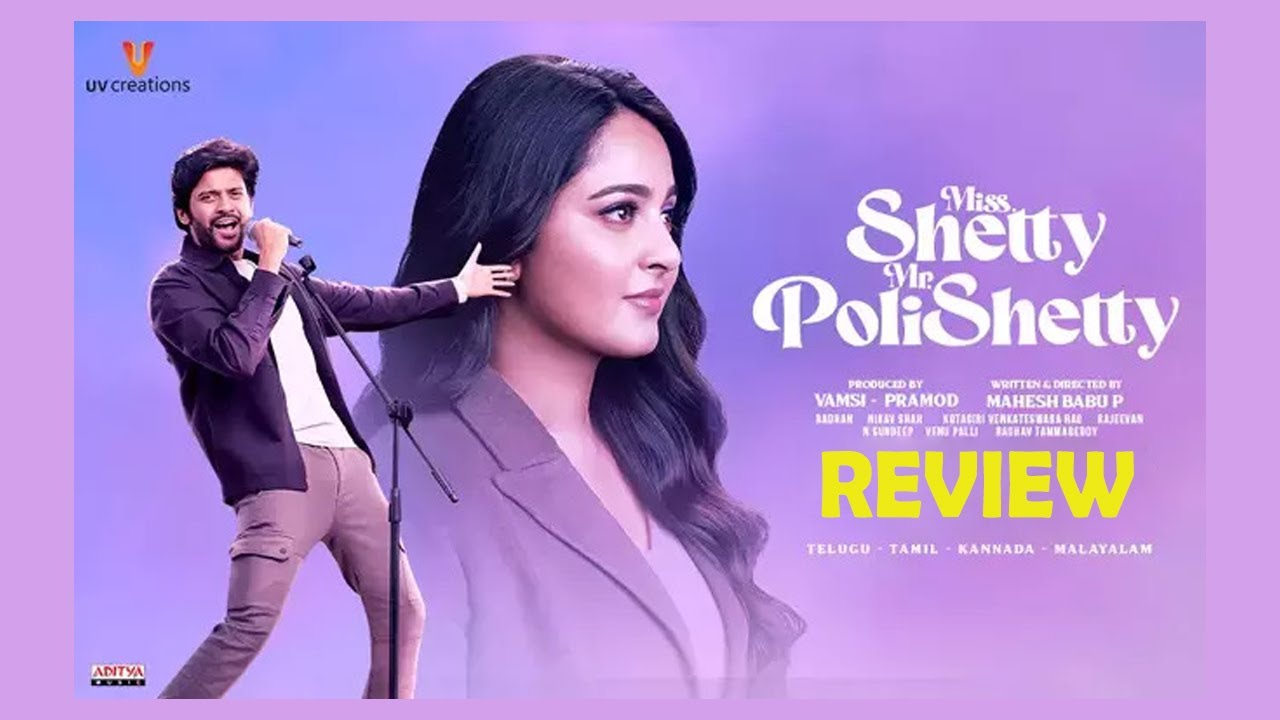 Miss Shetty Mr Polishetty Movie Review By Anchor Pavan | Anushka Shetty ...