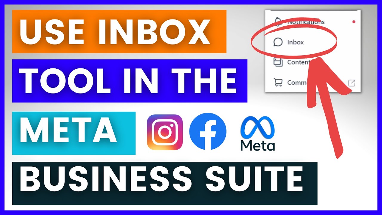 How To Use The Inbox Tool In Meta Business Suite? - YouTube