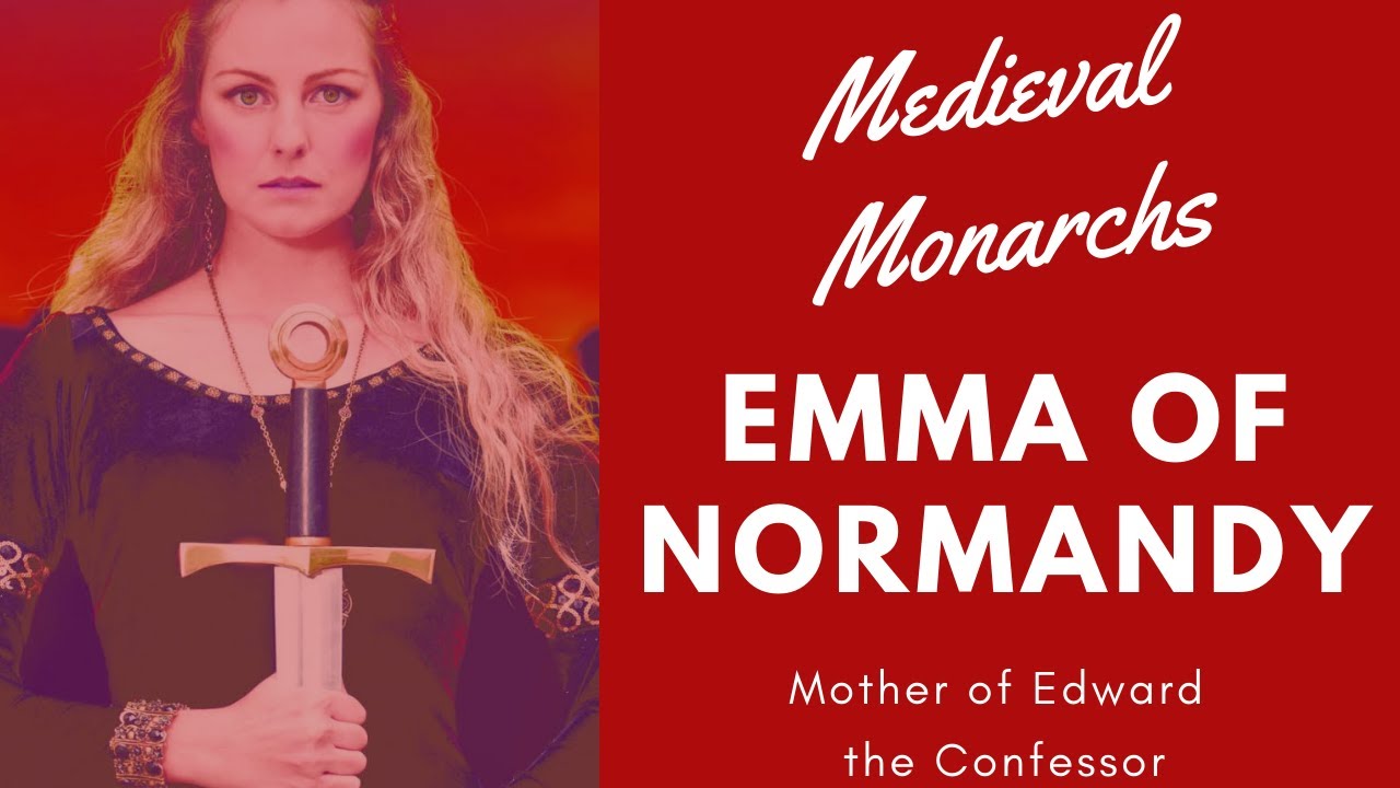 MEDIEVAL MONARCHS: Who was Emma of Normandy? Learn about the ONLY women ...