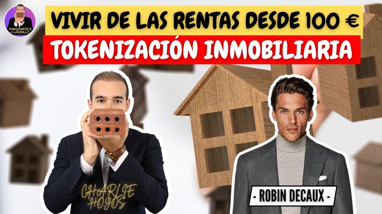DIVERSIFICA y VIVE de las RENTAS desde 100 €: Tokenización Inmobiliaria ...