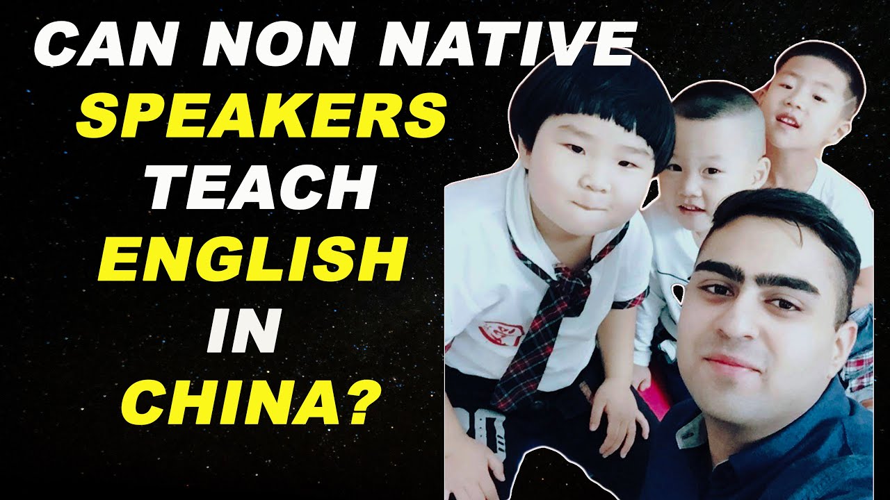 Teach English in China Non Native Speaker || Non Native English Teacher ...