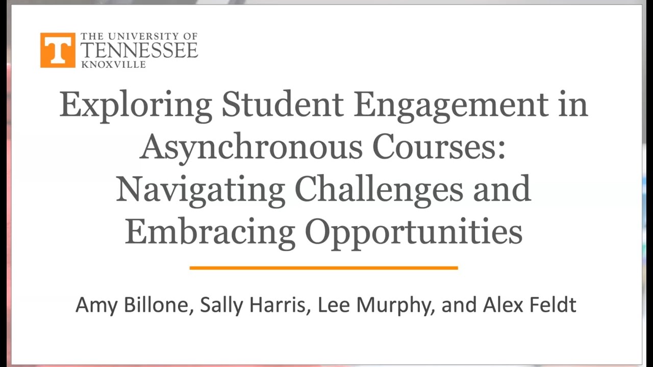 BrownBag Aug25: Student Engagement in Asynchronous Courses: Challenges and Opportunities - YouTube