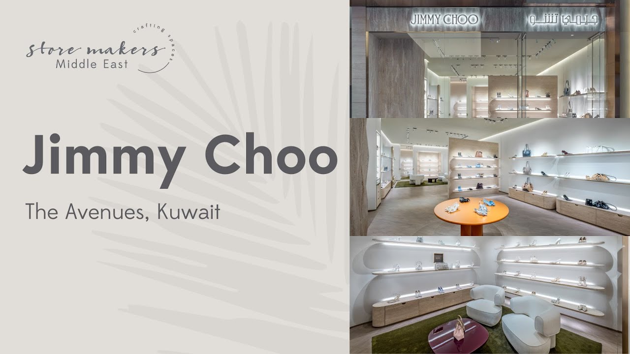 Jimmy Choo, The Avenues, Kuwait | Store Makers - Middle East - YouTube