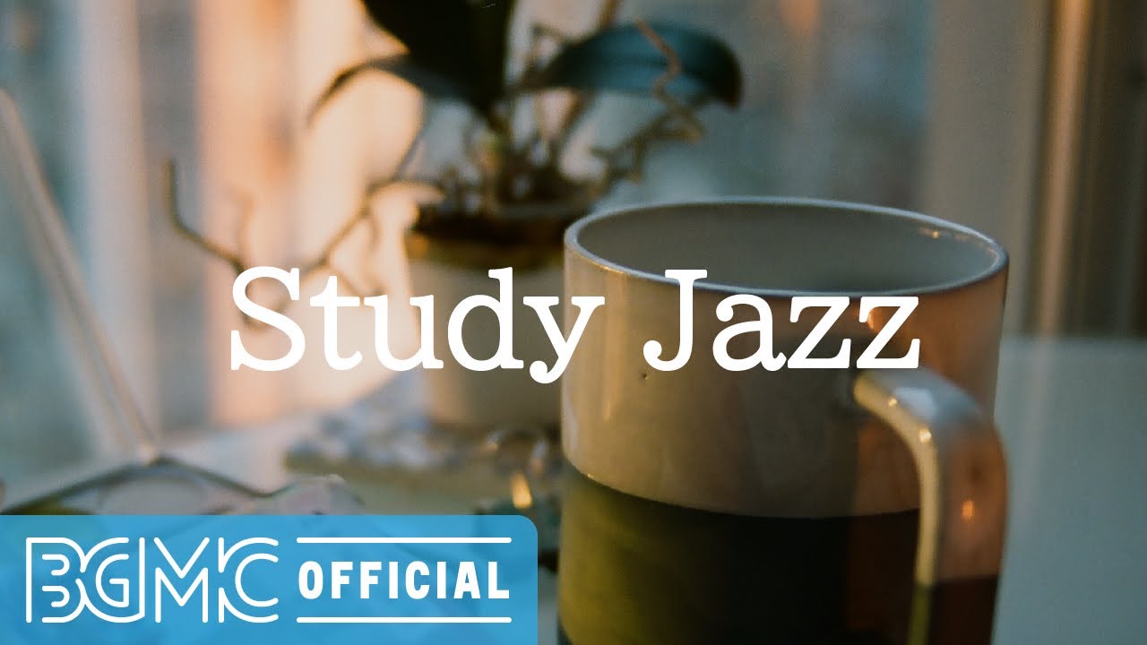 Study Jazz: Gentle and Soft Music - Mellow Morning Bossa Nova ...