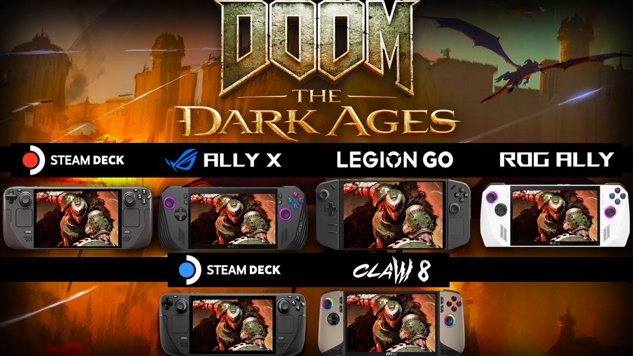 DOOM The Dark Ages Handheld Gaming Performance Comparison: Steam Deck ROG ALLY X Legion GO MSI ...