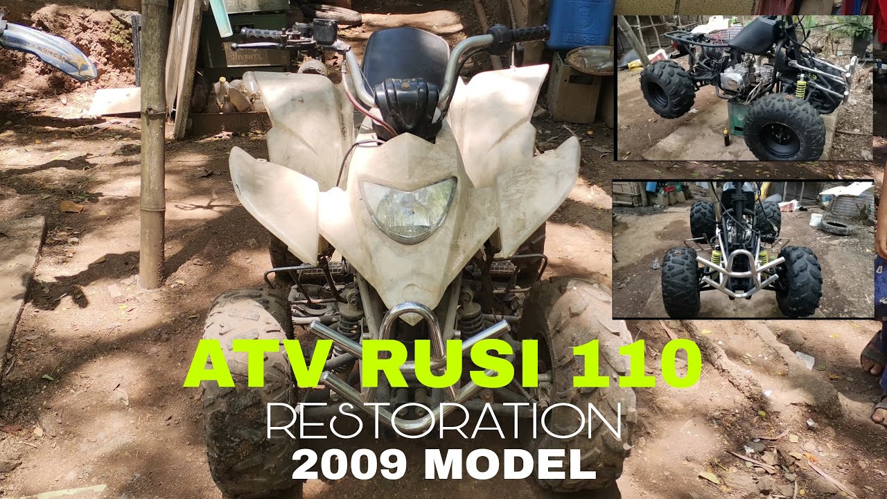VLOG #8 PART 1 ATV RUSI 110 2009 MODEL RESTORATION - YouTube