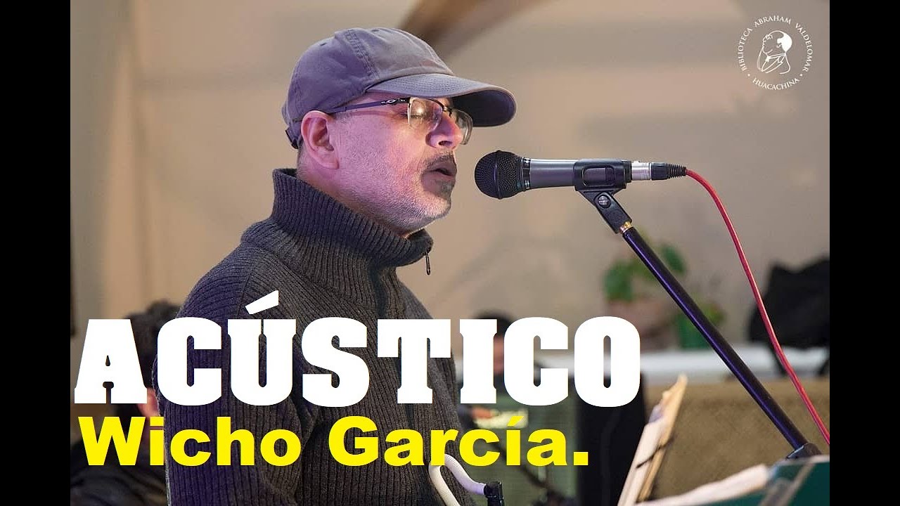 WICHO GARCIA ACÚSTICO POETAS EN LA ARENA - YouTube