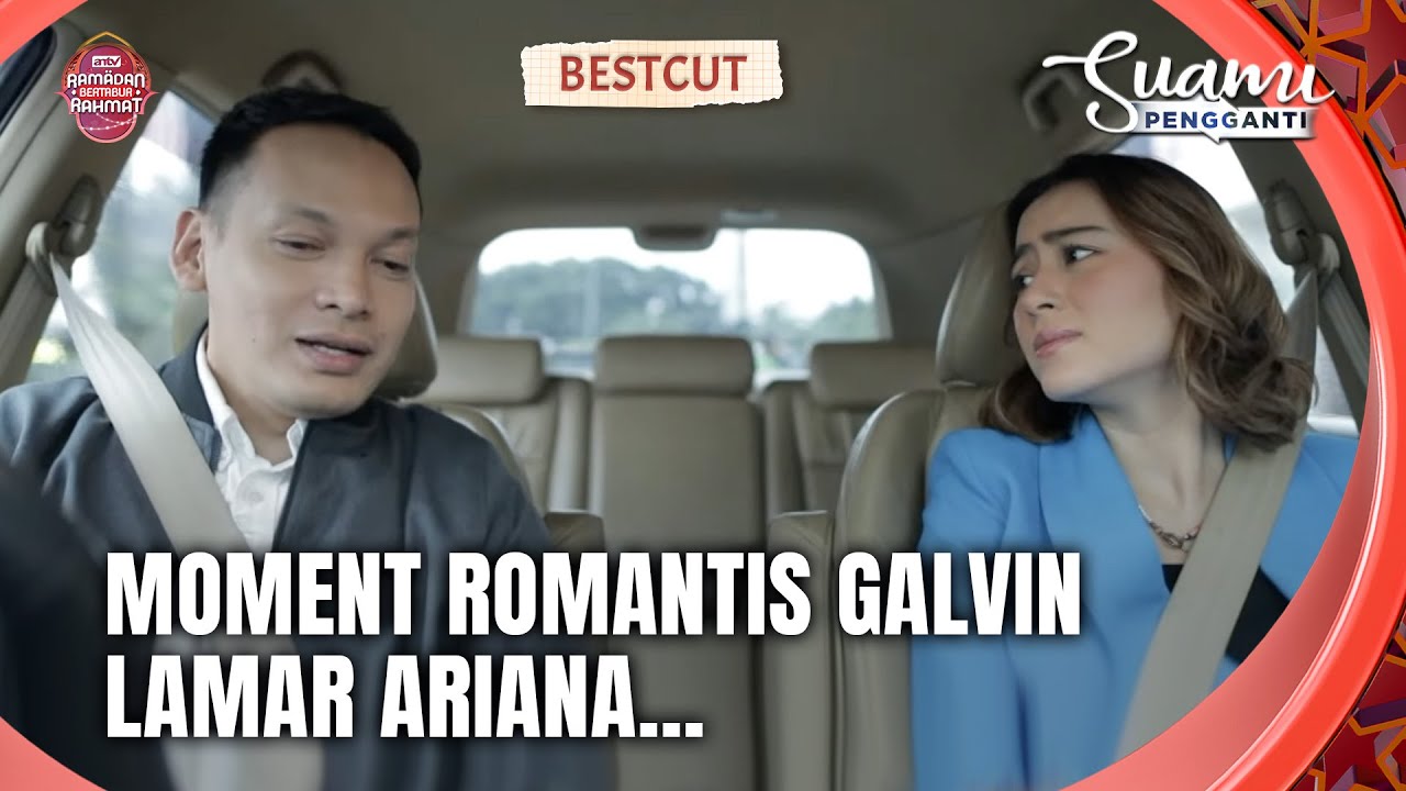Baru Balikan, Galvin Gercep Banget Udah Lamar Ariana | BestCut Suami ...