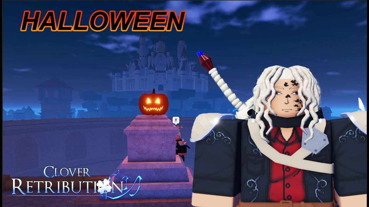 Halloween Update official guide + drops in clover retribution. - YouTube