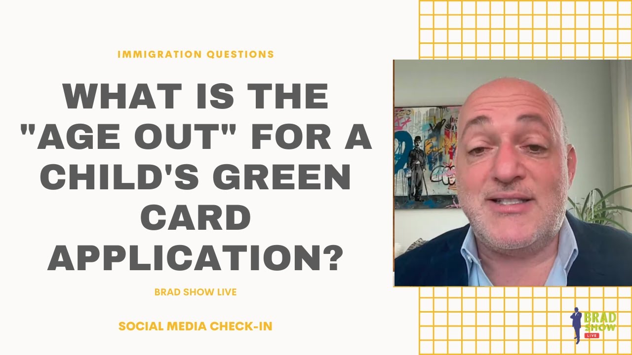 What Is The "Age Out" For A Child's Green Card Application? - YouTube