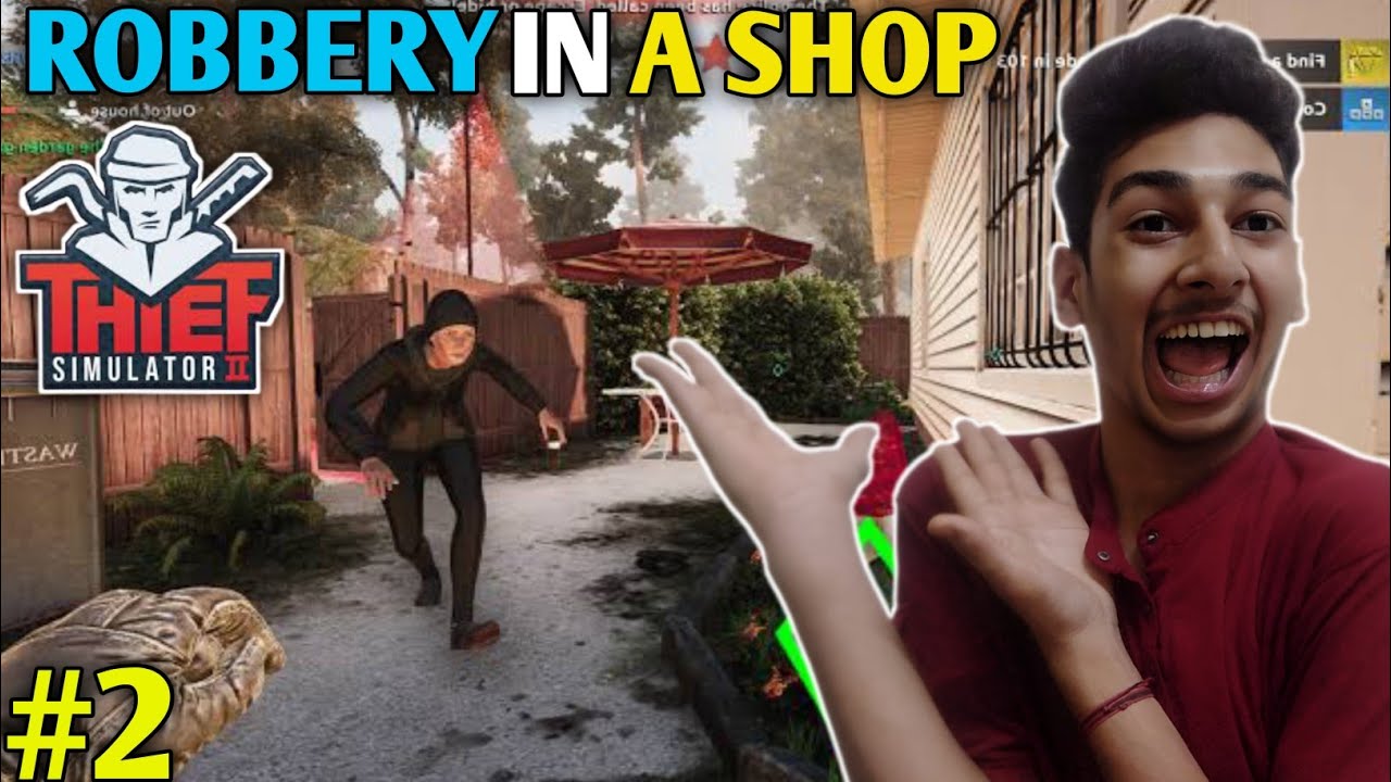 I ROBBED IN A CLOTH SHOP IN THIEF SIMULATOR 2 GAMEPLAY #2 - YouTube