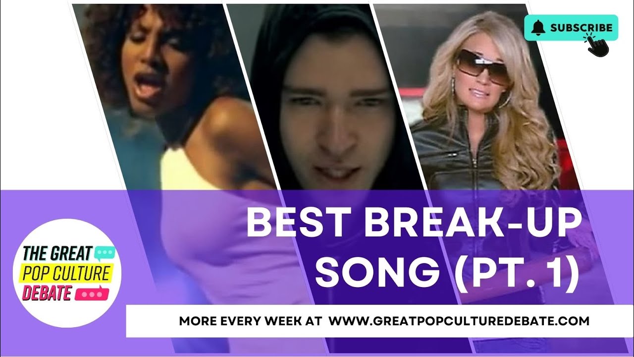 Best Break-Up Song, Part 1 - YouTube