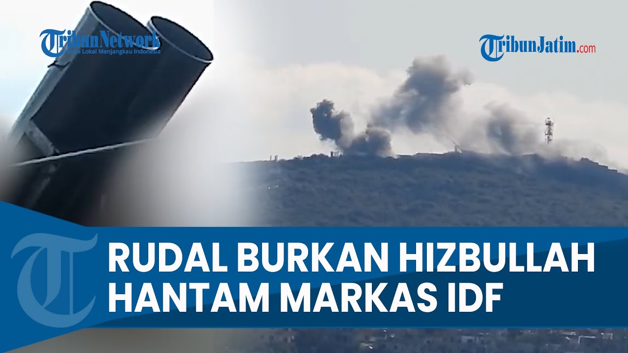 Detik-detik Rentetan Rudal Burkan Hizbullah Hantam Pangkalan Tentara ...