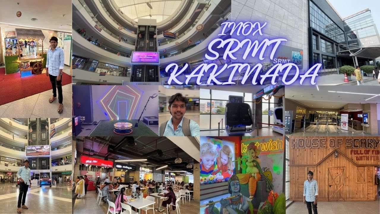 SRMT Shopping Mall in Kakinada || INOX - Fun time - Scary house in ...
