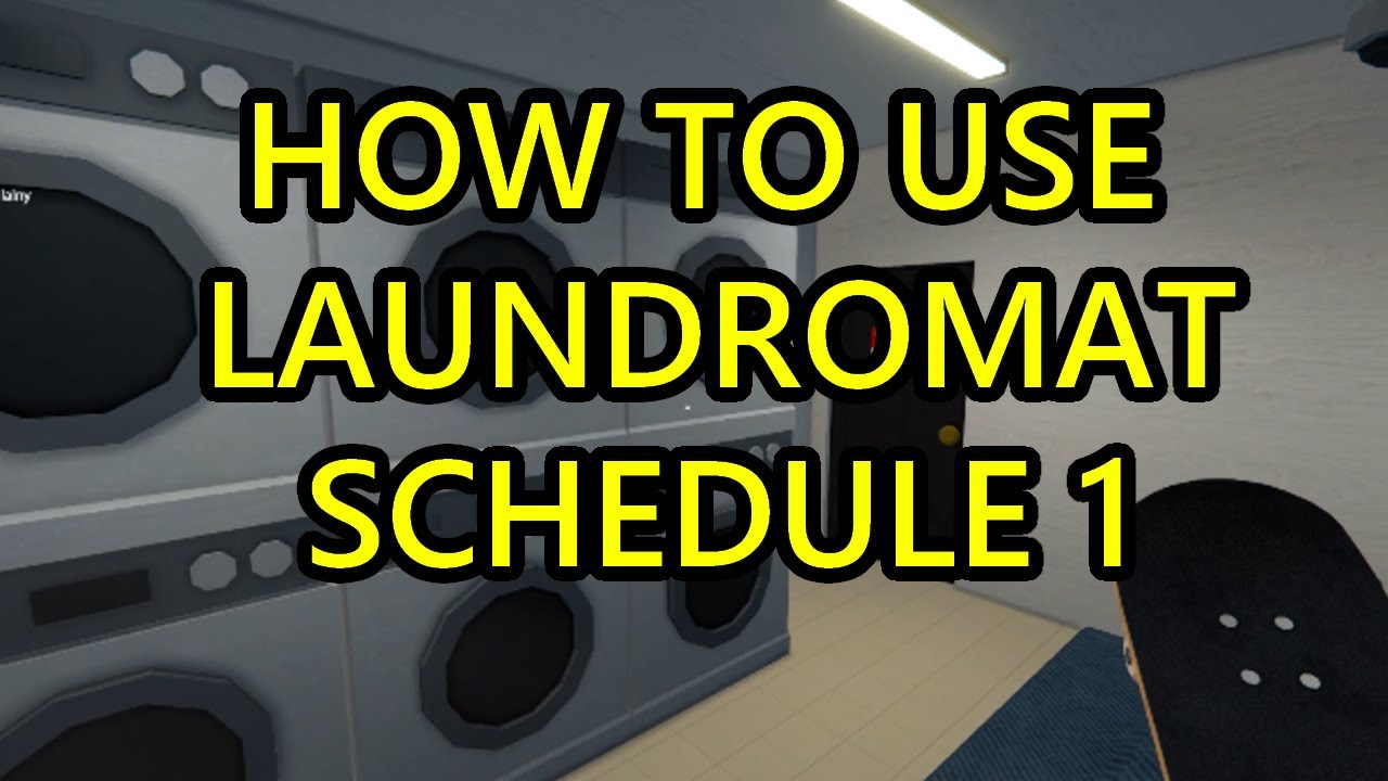 Schedule 1 How to Use Laundromat. How To Use Businesses in Schedule 1 ...