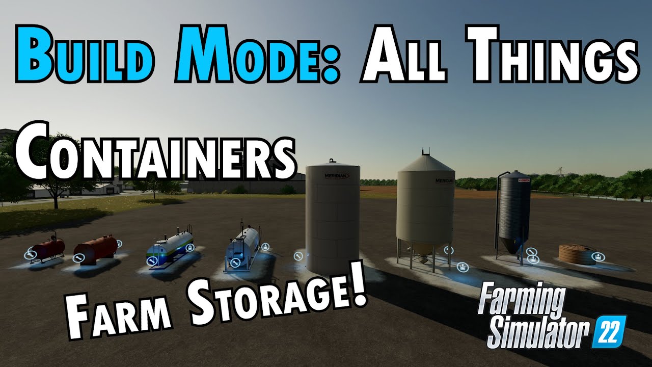 Farm Storage via the Build Mode in Farming Simulator 22 - YouTube
