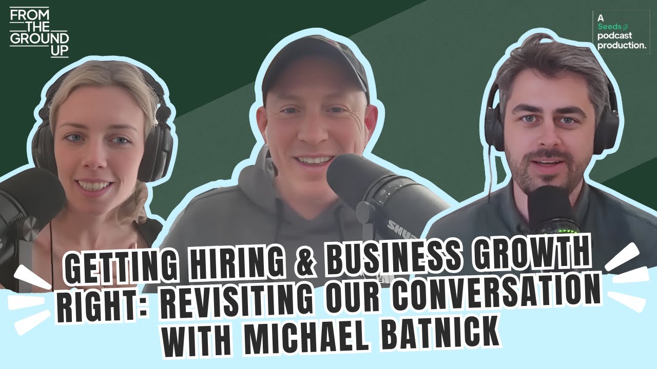 Getting Hiring & Business Growth Right: Revisiting Our Conversation ...