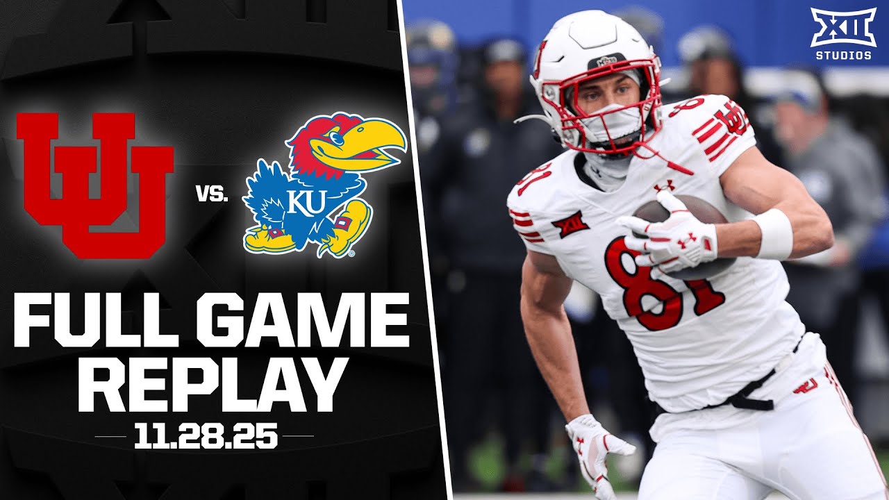 Utah vs. Kansas Full Game Replay (11.28.25) | 2025 Big 12 Football ...