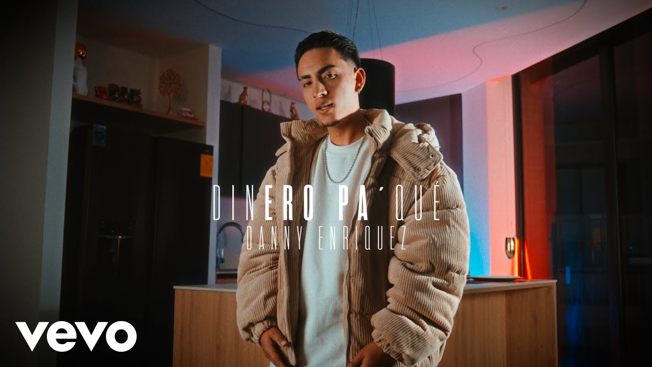Danny Enriquez - Dinero Pa' Qué - YouTube