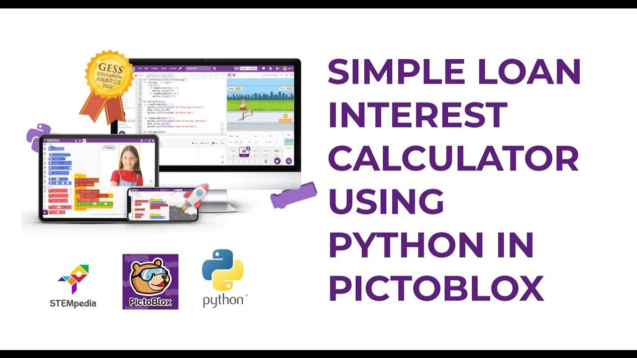 SIMPLE LOAN INTEREST CALCULATOR USING PYTHON IN PICTOBLOX - YouTube