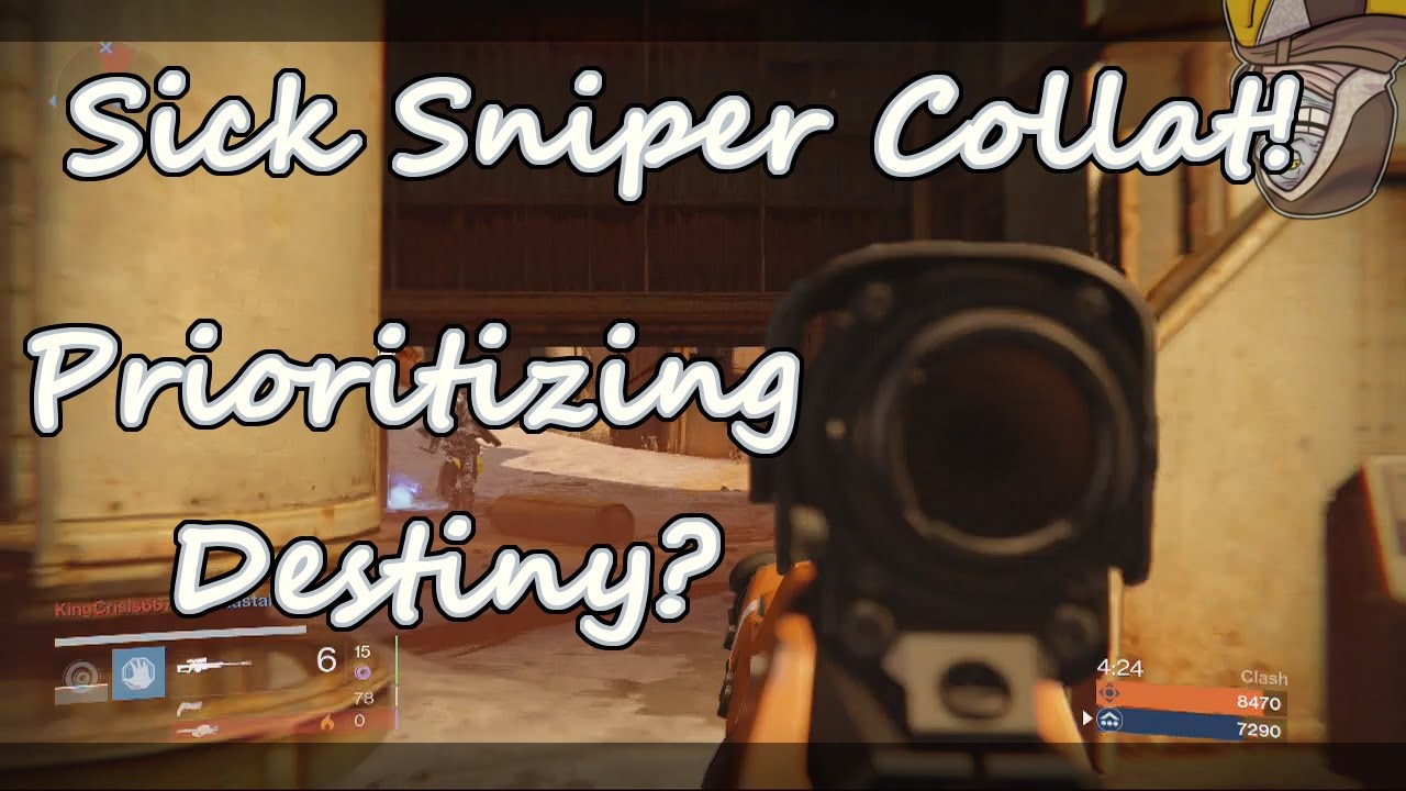 Giving Destiny Priority! ( Sick Sniper Collat?!) - YouTube