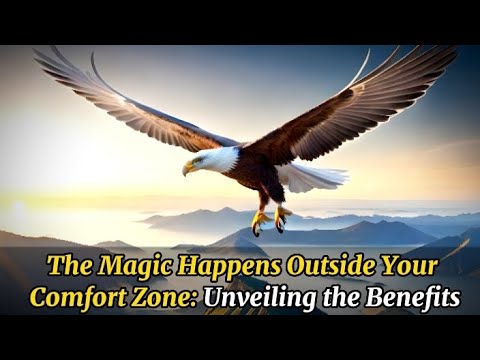 The Magic Happens Outside Your Comfort Zone: Unveiling the Benefits ...