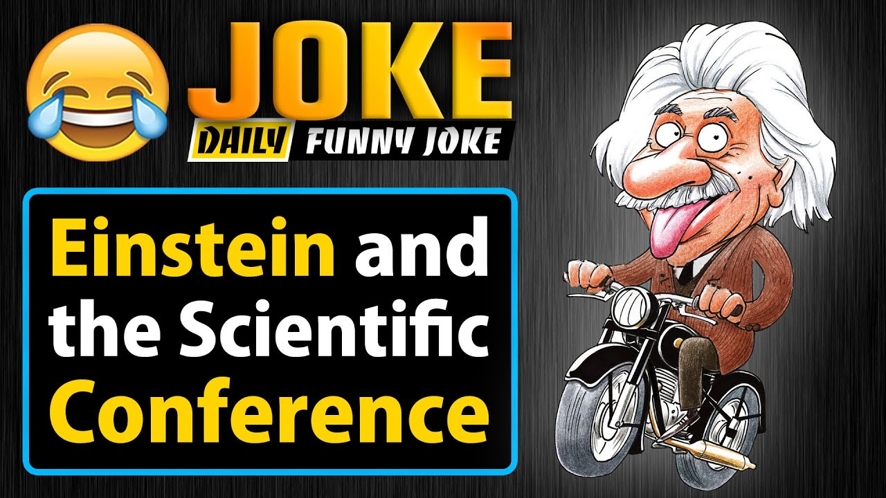Funny Einstein Joke - YouTube