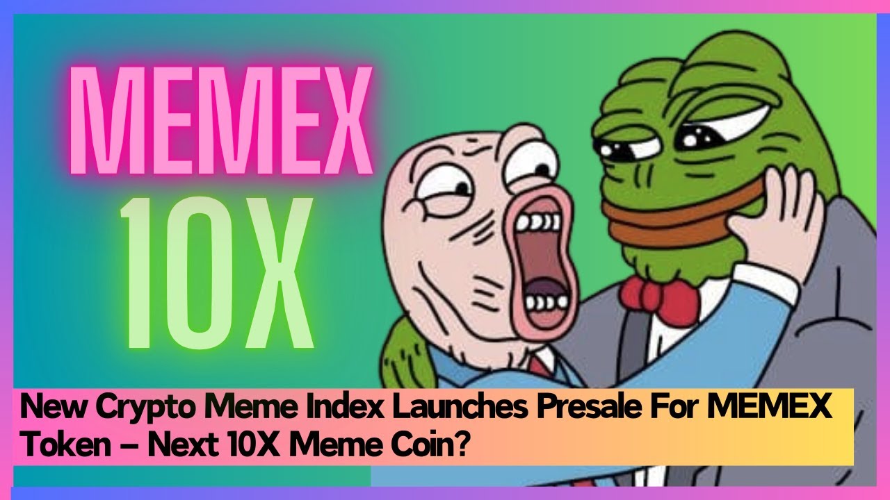 New Crypto Meme Index Launches Presale For MEMEX Token – Next 10X Meme ...