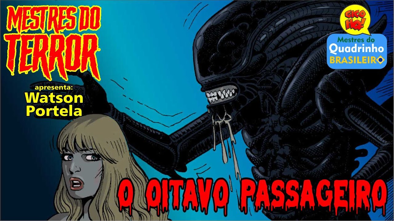 A ADAPTAÇÃO DE ALIEN FEITA NO BRASIL! Watson Portela: MESTRES DO TERROR ...