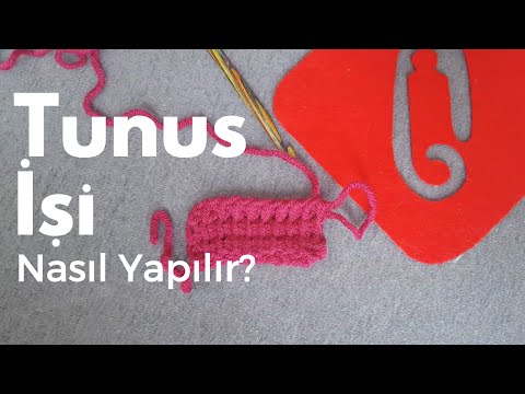 Tunus işi örgü nasıl yapılır?