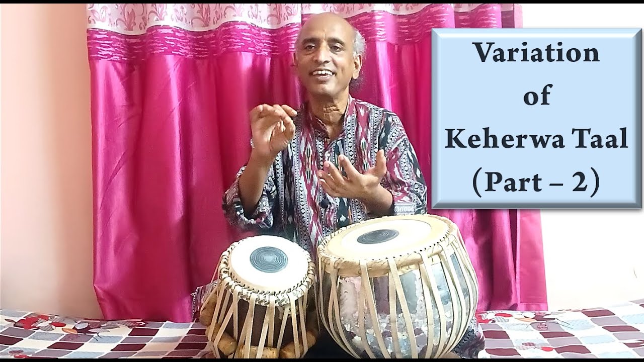 Keherwa Taal Variations | Part - 2 | Tabla Tutorial for Beginners | +91 ...