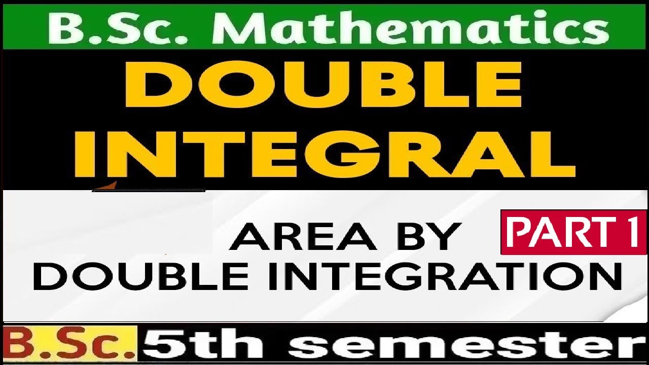 Area by Double Integration|Multivariable Calculus|Bsc-Math(H)|5th sem ...