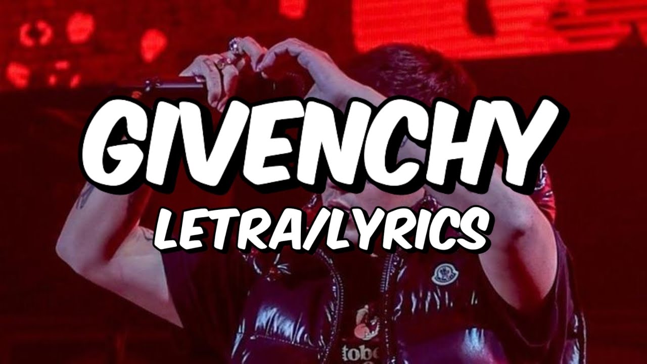 Givenchy - Duki [Letra/Lyrics] - YouTube