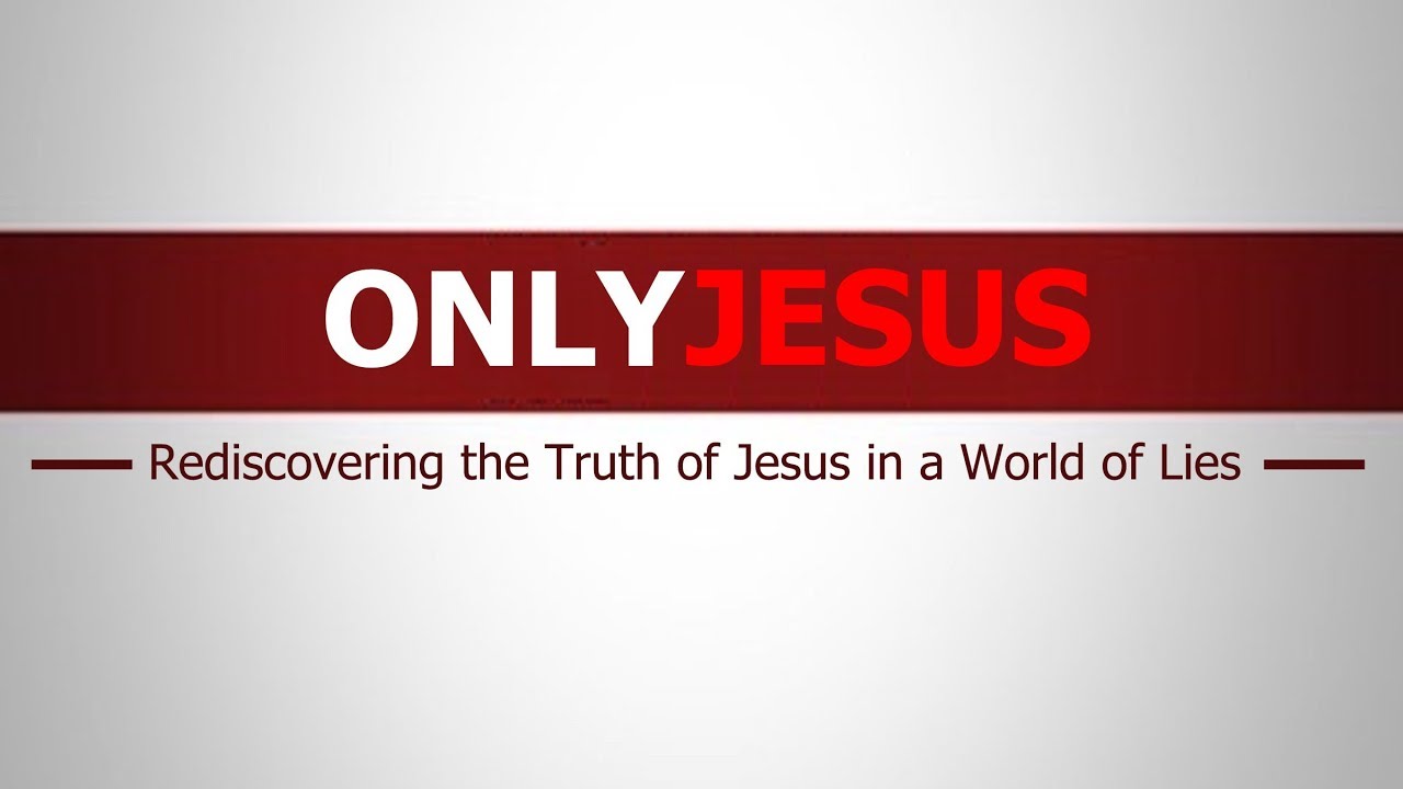 Only Jesus - Jesus Plus Nothing - October 27, 2019 - YouTube