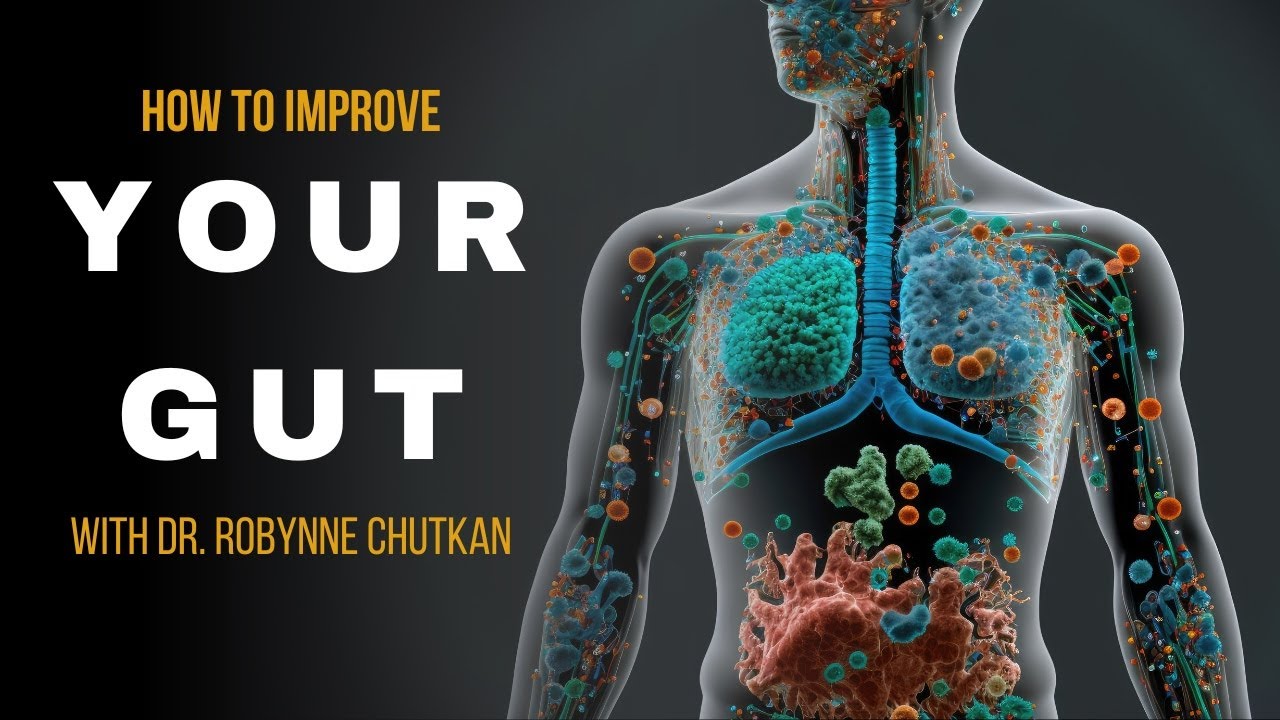 Improve Your Gut Health with Dr. Robynne Chutkan | Are You Ready with ...