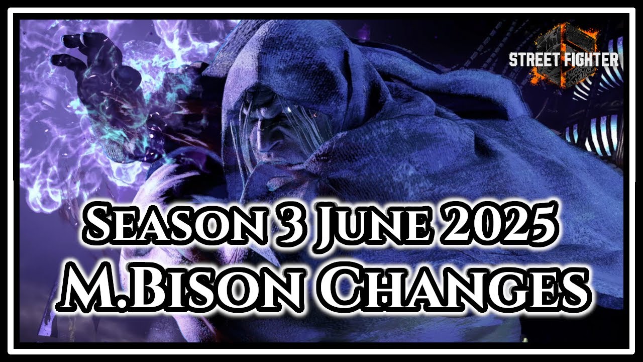 NEW COMBOS! - M. Bison Changes June 2025 Update - Street Fighter 6 ...