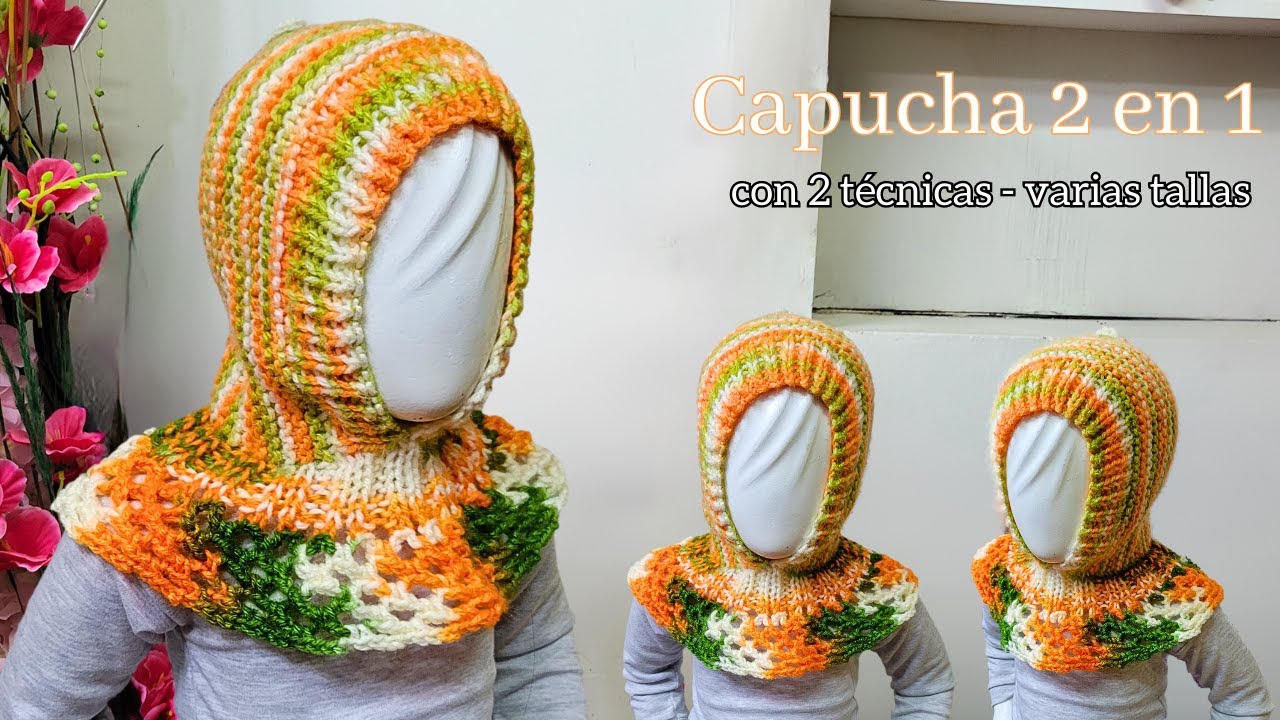 Capucha 2 en uno súper fácil a Dos agujas y ganchillo - Videotutorial ...